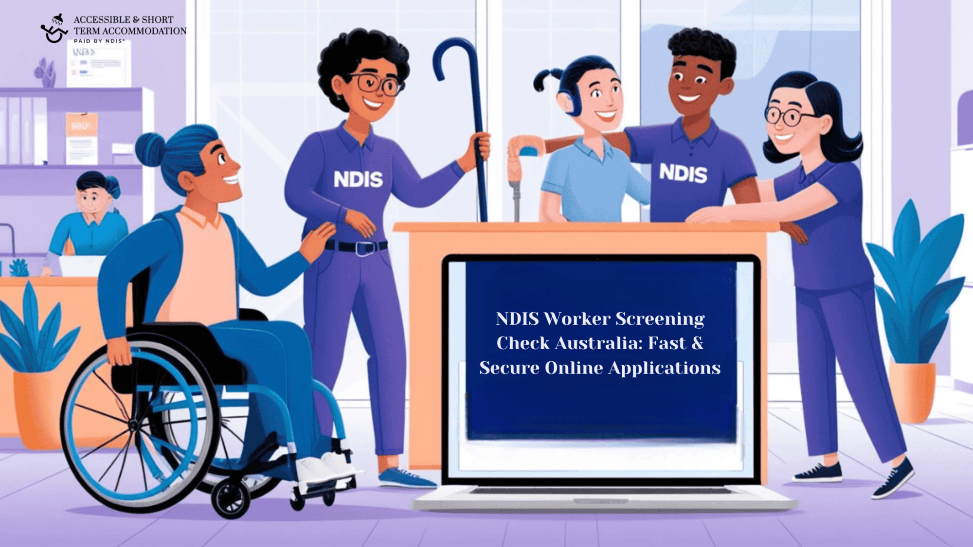 NDIS Worker Screening Check | Eligibility Application Guide